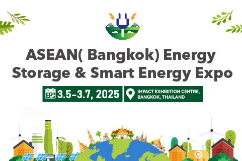 ASEAN(Bangkok) Smart Energy & Energy Storage Expo